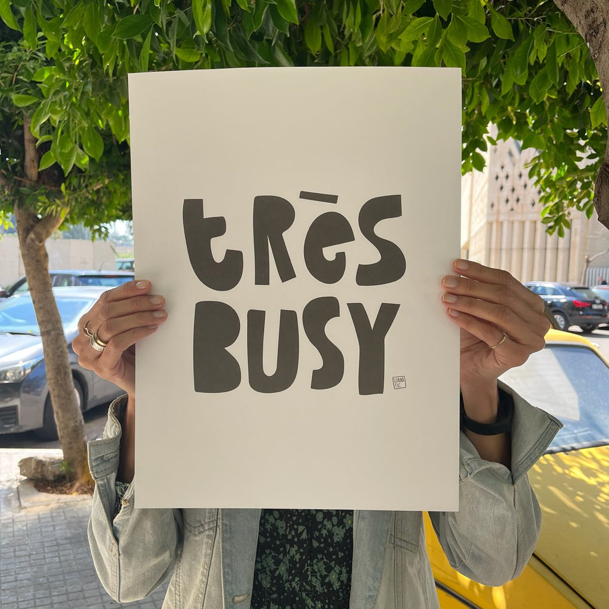 Printed Poster Très Busy by Luanatic