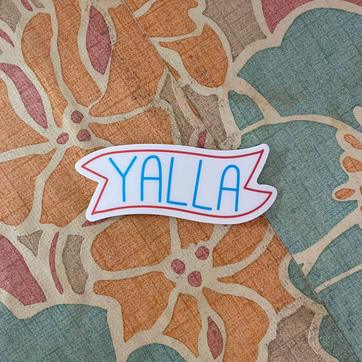Vinyl Sticker Yalla (يلا) لصقات ملصقات ستيكر Gommettes autocollants ...